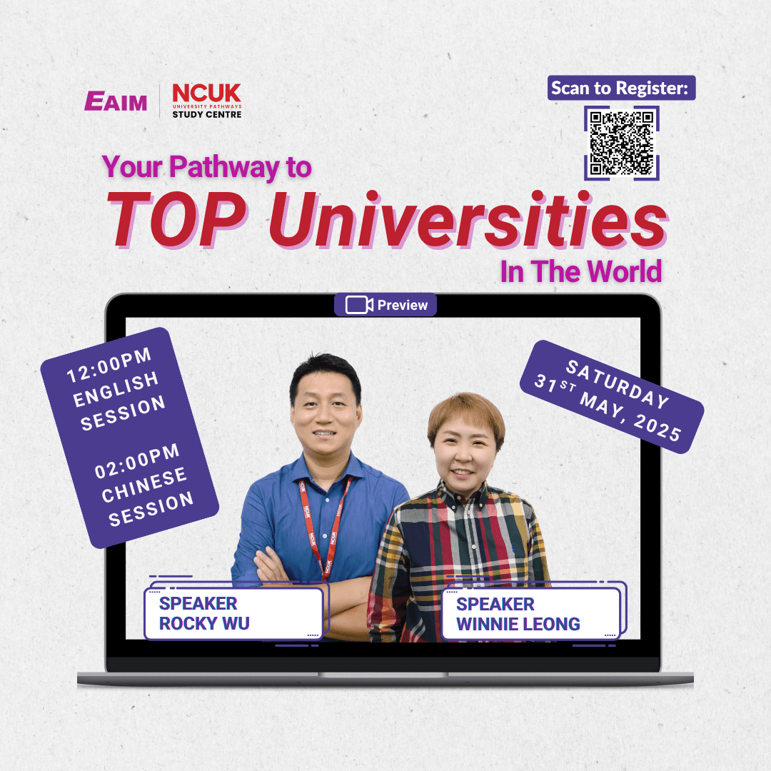 NCUK 助您迈向世界顶尖大学：2025 年 XNUMX 月预览 - EAIM